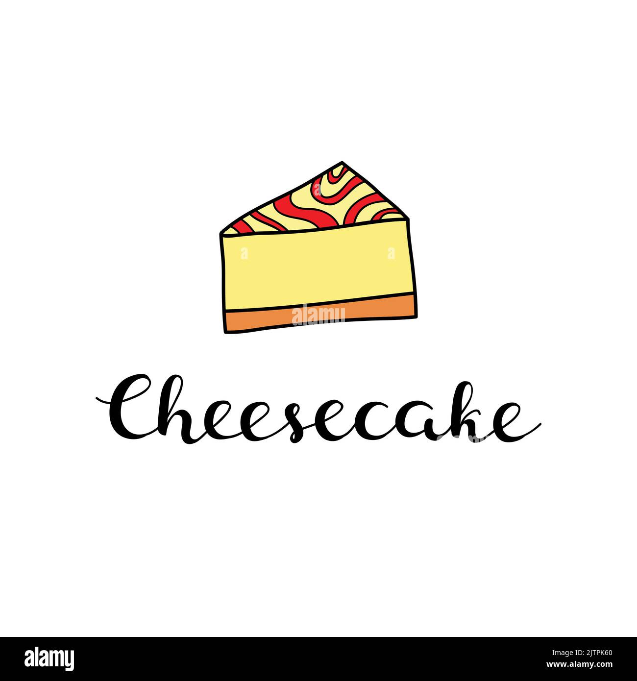Hand drawn cheesecake with modern lettering isolated on white ...