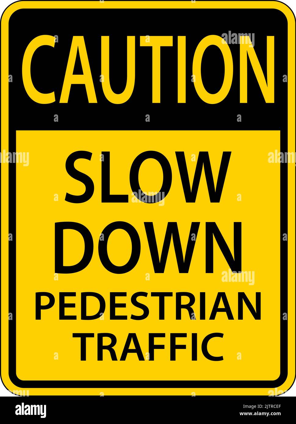 Caution Slow Down Sign On White Background Stock Vector Image & Art - Alamy
