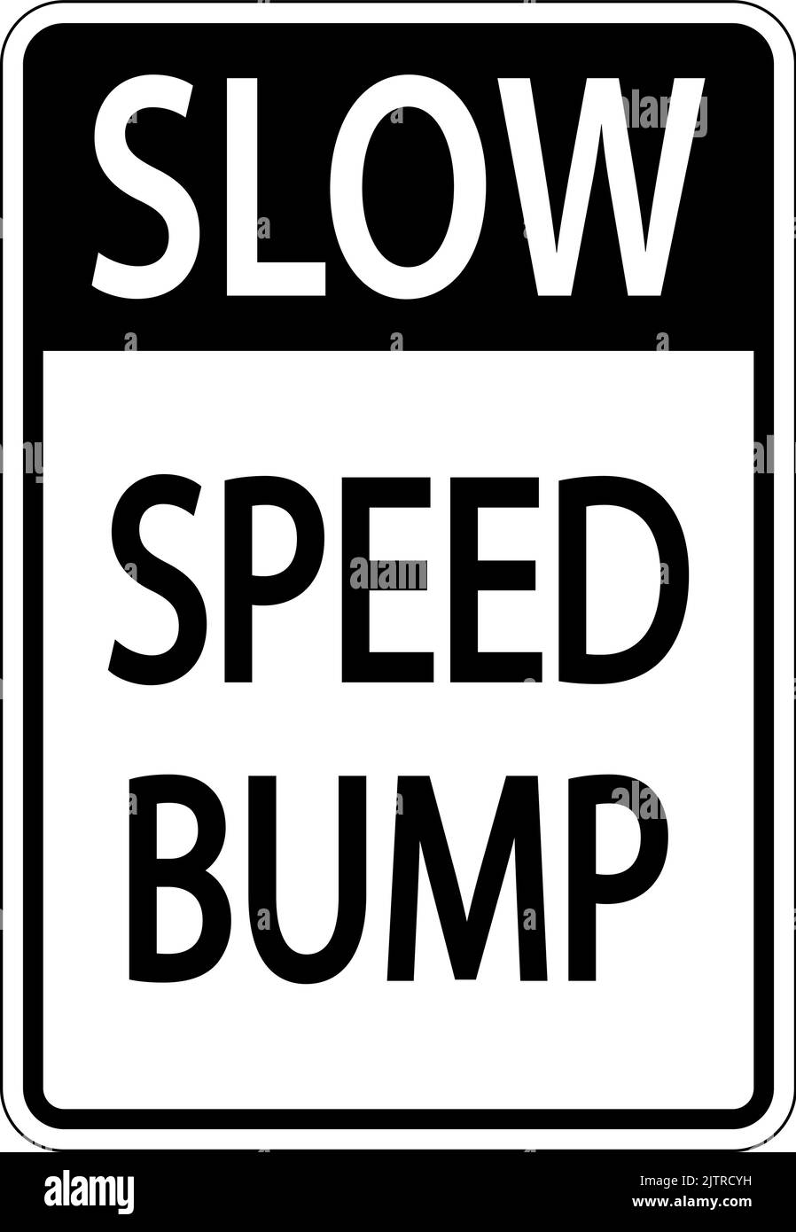Slow Speed Bump Sign On White Background Stock Vector Image & Art - Alamy