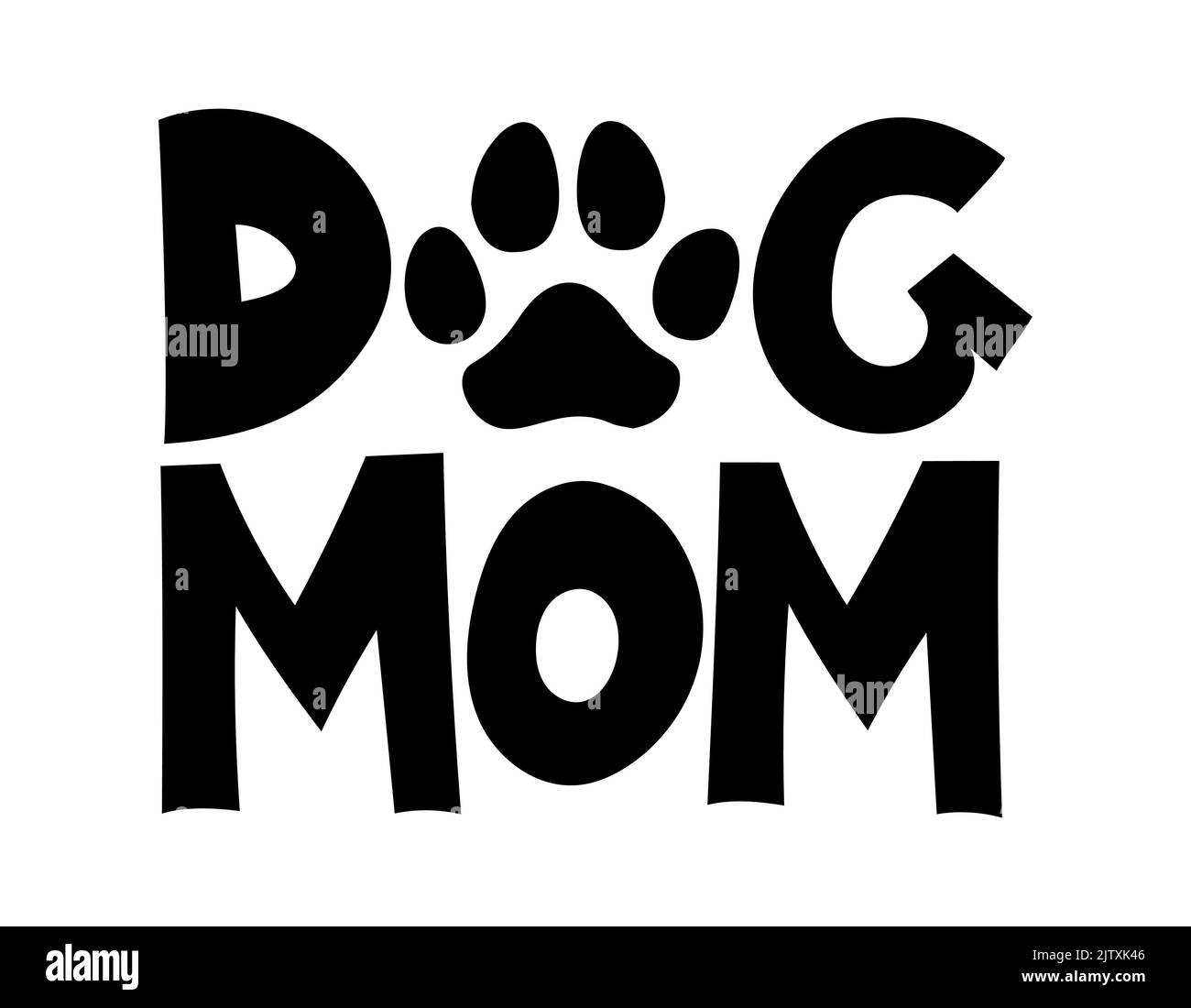 dog mama - funny quote design. illustration of puppy calligraphy sign ...