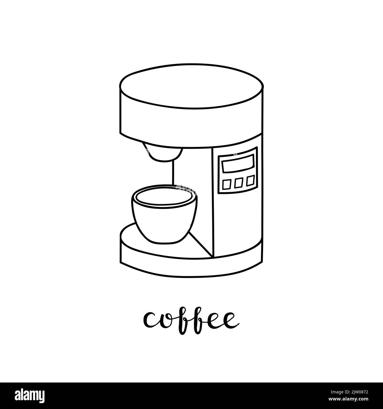 Hand drawn outline coffee machine with lettering isolated on white ...