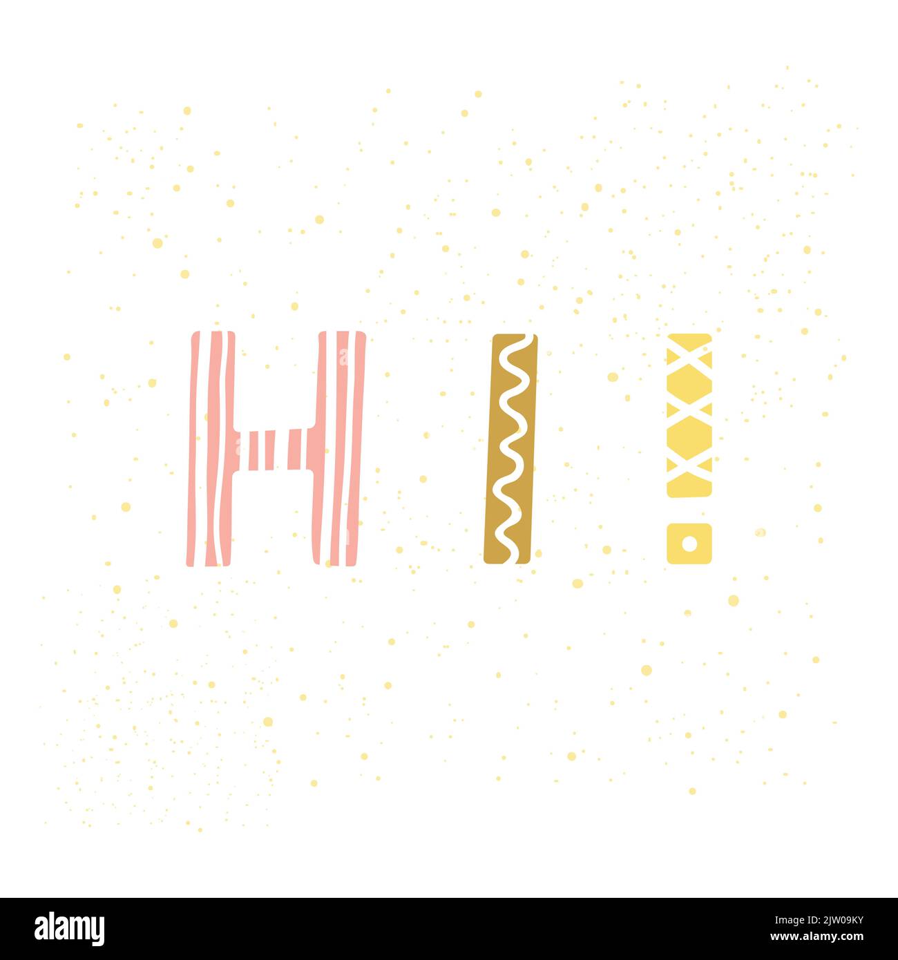 Cute hand drawn colorful lettering hi in scandinavian style isolated on ...