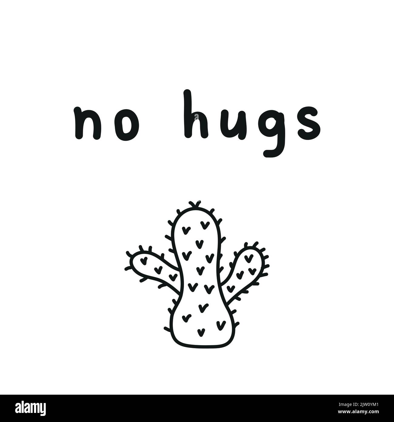 Poster with hand written lettering no hugs and doodle outline cactus ...