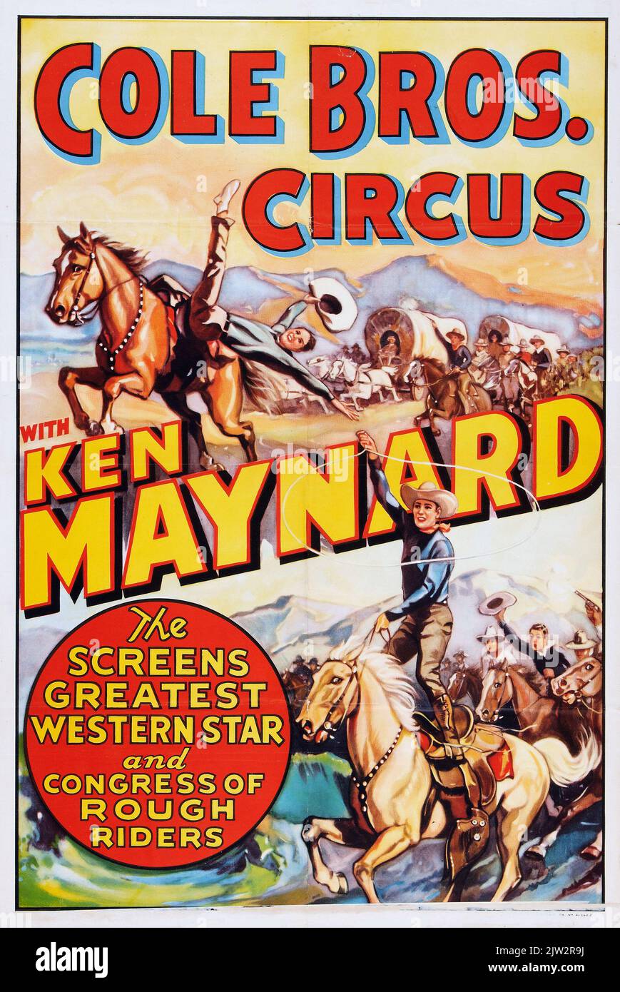 Ken Maynard Circus Poster (Cole Brothers, 1930s Stock Photo - Alamy