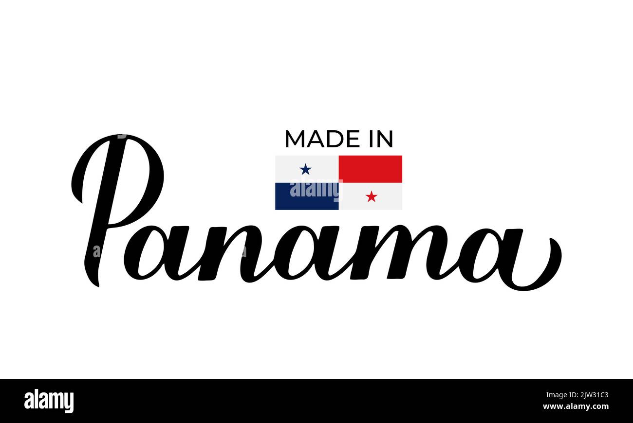 Made in Panama handwritten label. Calligraphy hand lettering. Quality ...