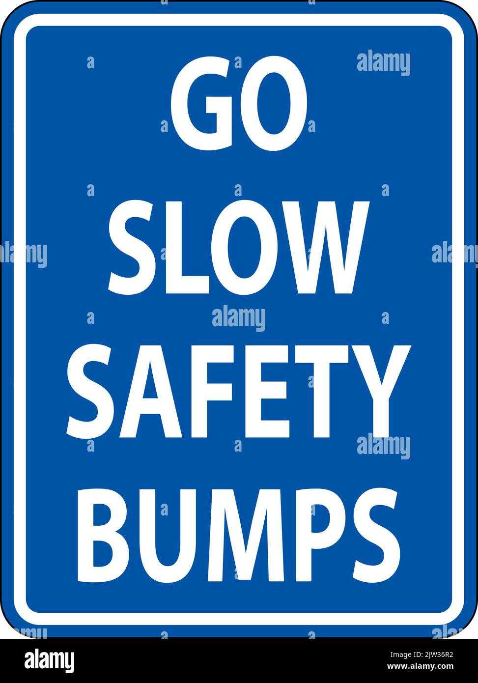 Go Slow Safety Bumps Sign On White Background Stock Vector Image & Art ...