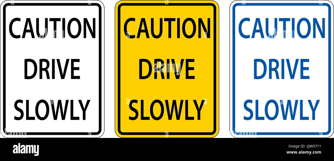 Drive very slowly Stock Vector Images - Alamy