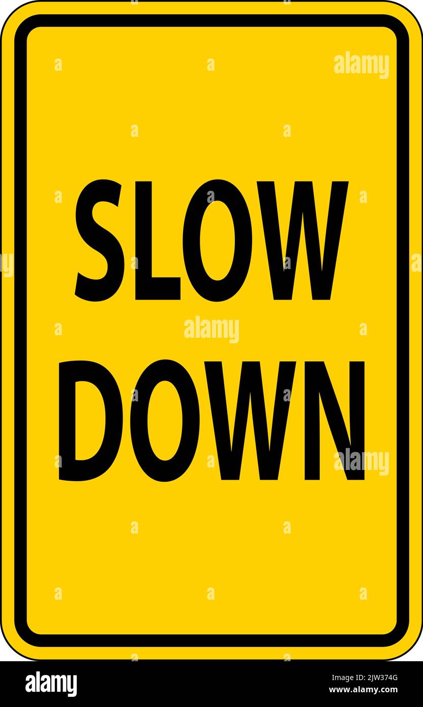 Slow you down Stock Vector Images - Alamy