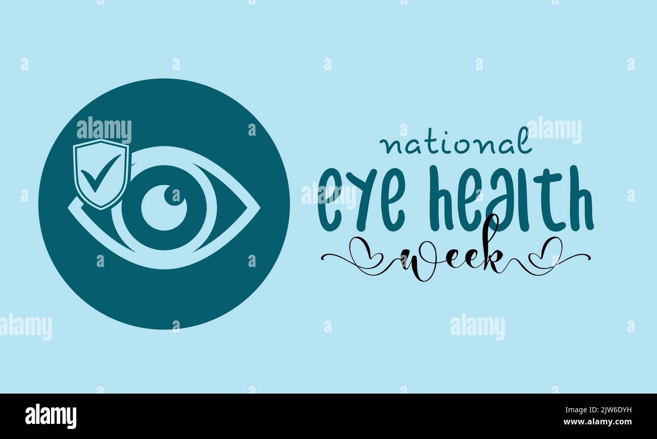 Vector illustration design concept of National eye health week observed ...