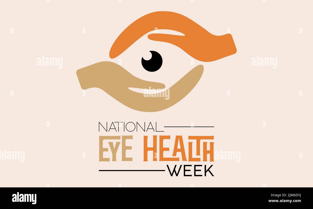 Vector illustration design concept of National eye health week observed ...