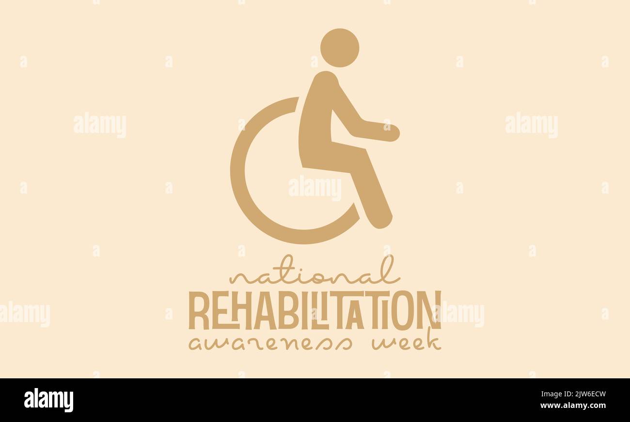 Vector illustration design concept of National rehabilitation awareness week observed on every ...