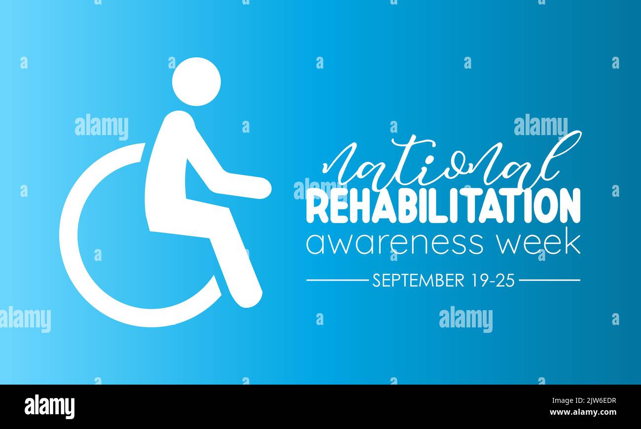 Vector illustration design concept of National rehabilitation awareness week observed on every ...