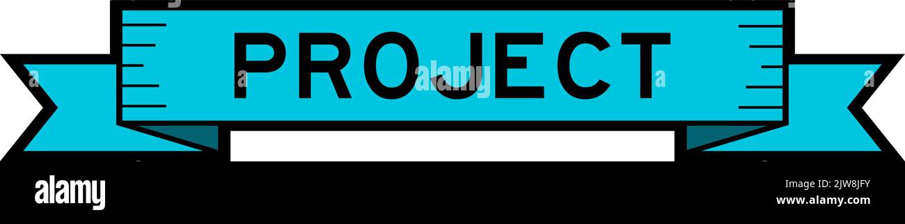 Blue color ribbon label banner with word project on white background ...