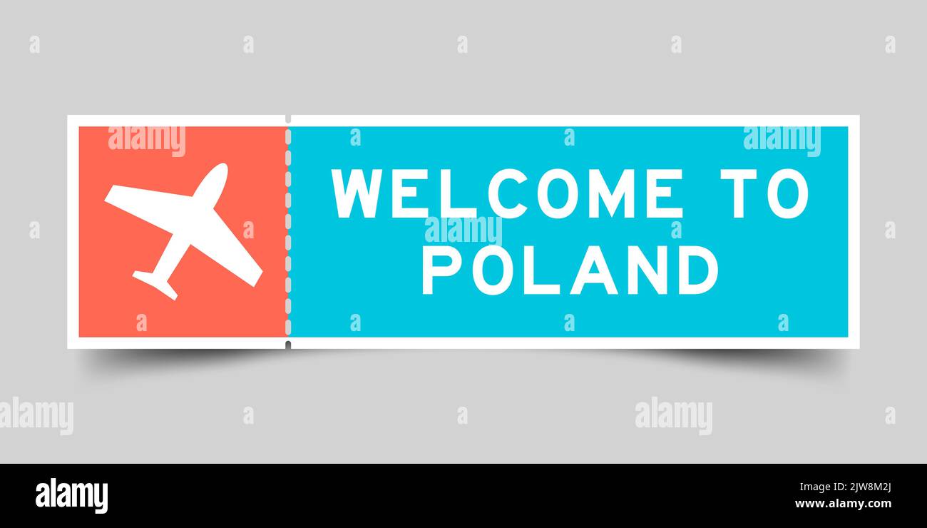 Orange and blue color ticket with plane icon and word welcome to poland ...