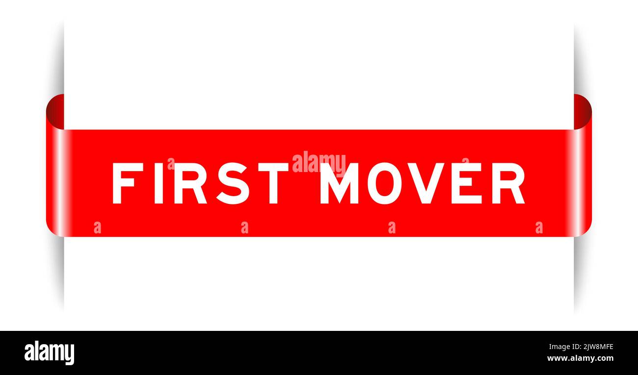 Red color inserted label banner with word first mover on white ...
