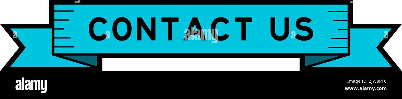 Ribbon label banner with word contact us in blue color on white ...