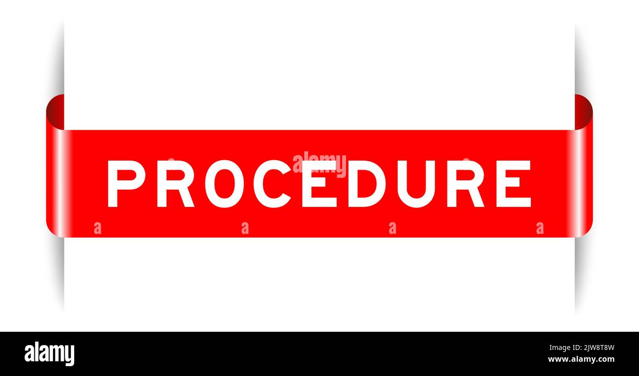 Red color inserted label banner with word procedure n white background ...