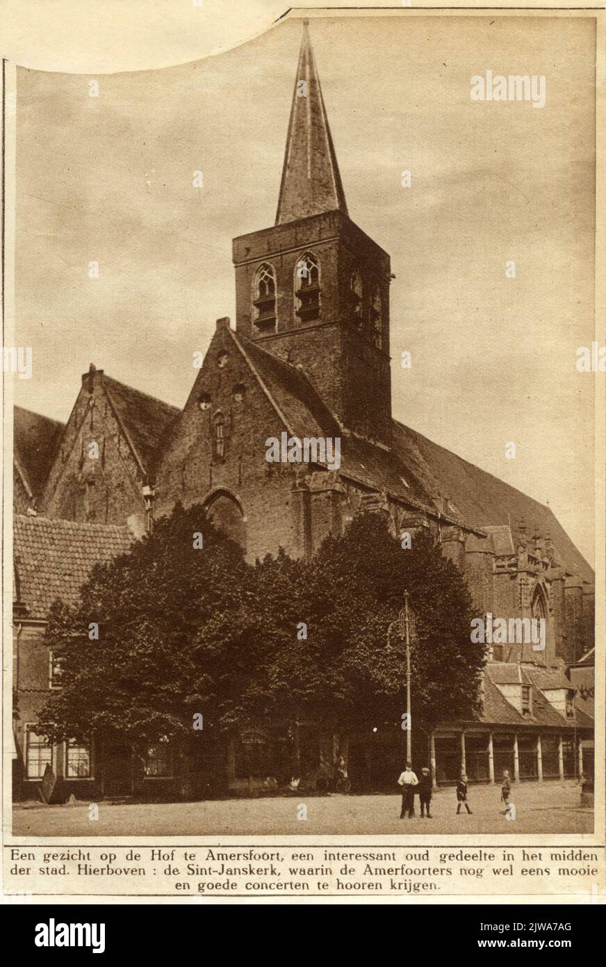 View of the Hof, the St. Joris Church and the Boterwaag in Amersfoort ...