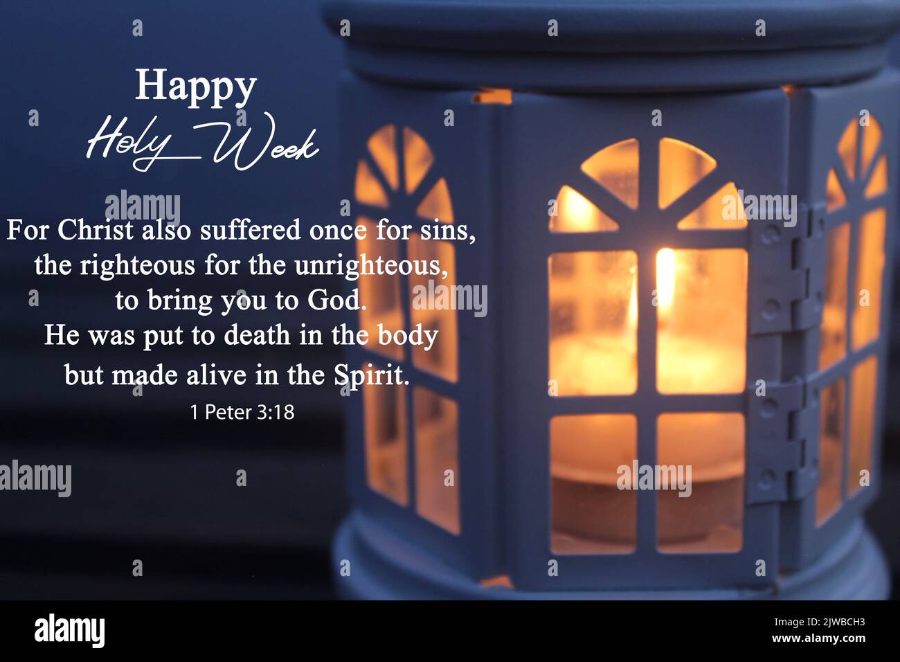 Happy Holy Week concept with text of bible verse quote - For Christ ...