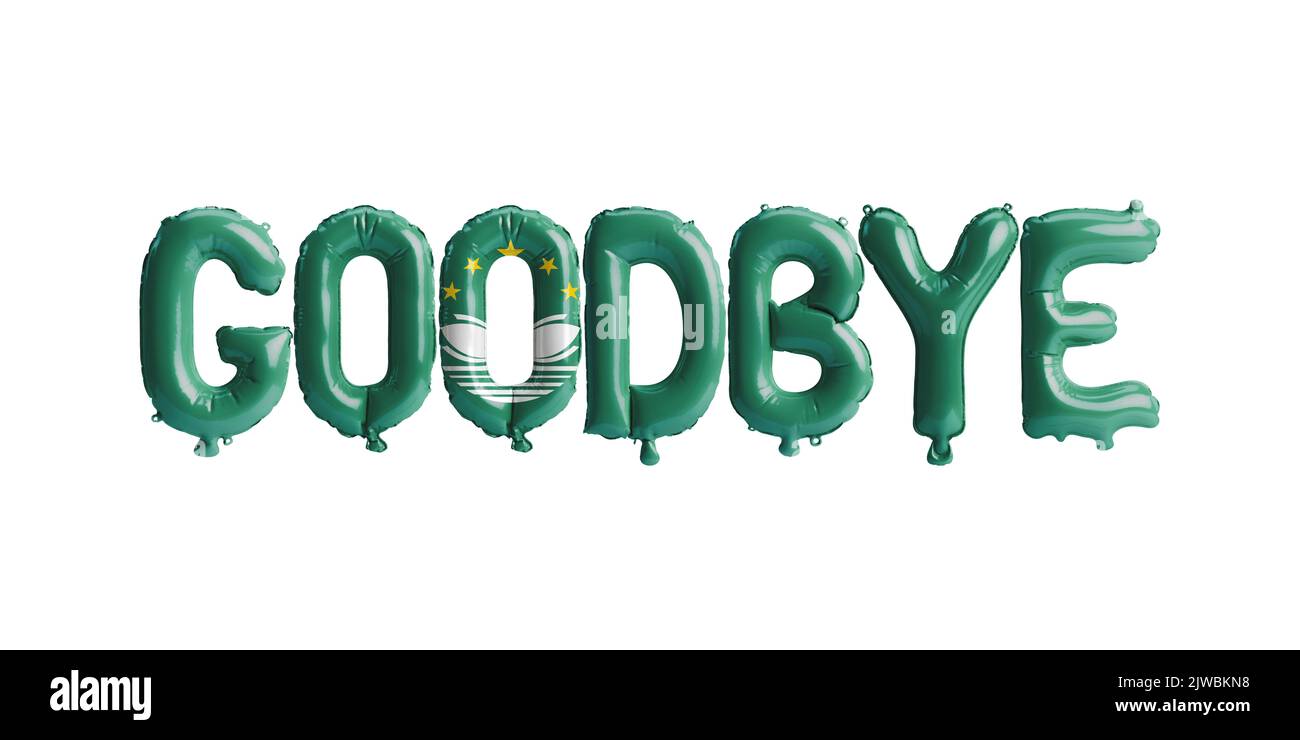 3d illustration of goodbye letter balloon in Macau flag isolated on ...