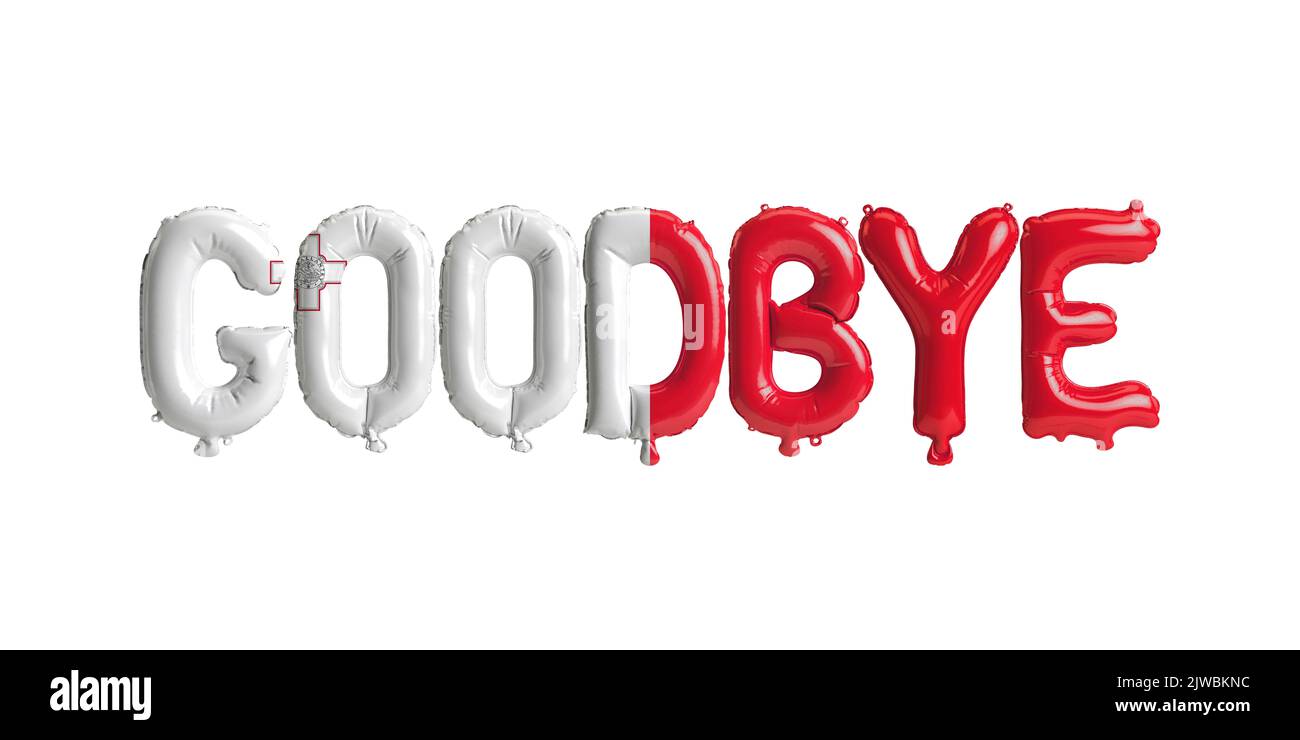 3d illustration of goodbye letter balloon in Malta flag isolated on ...