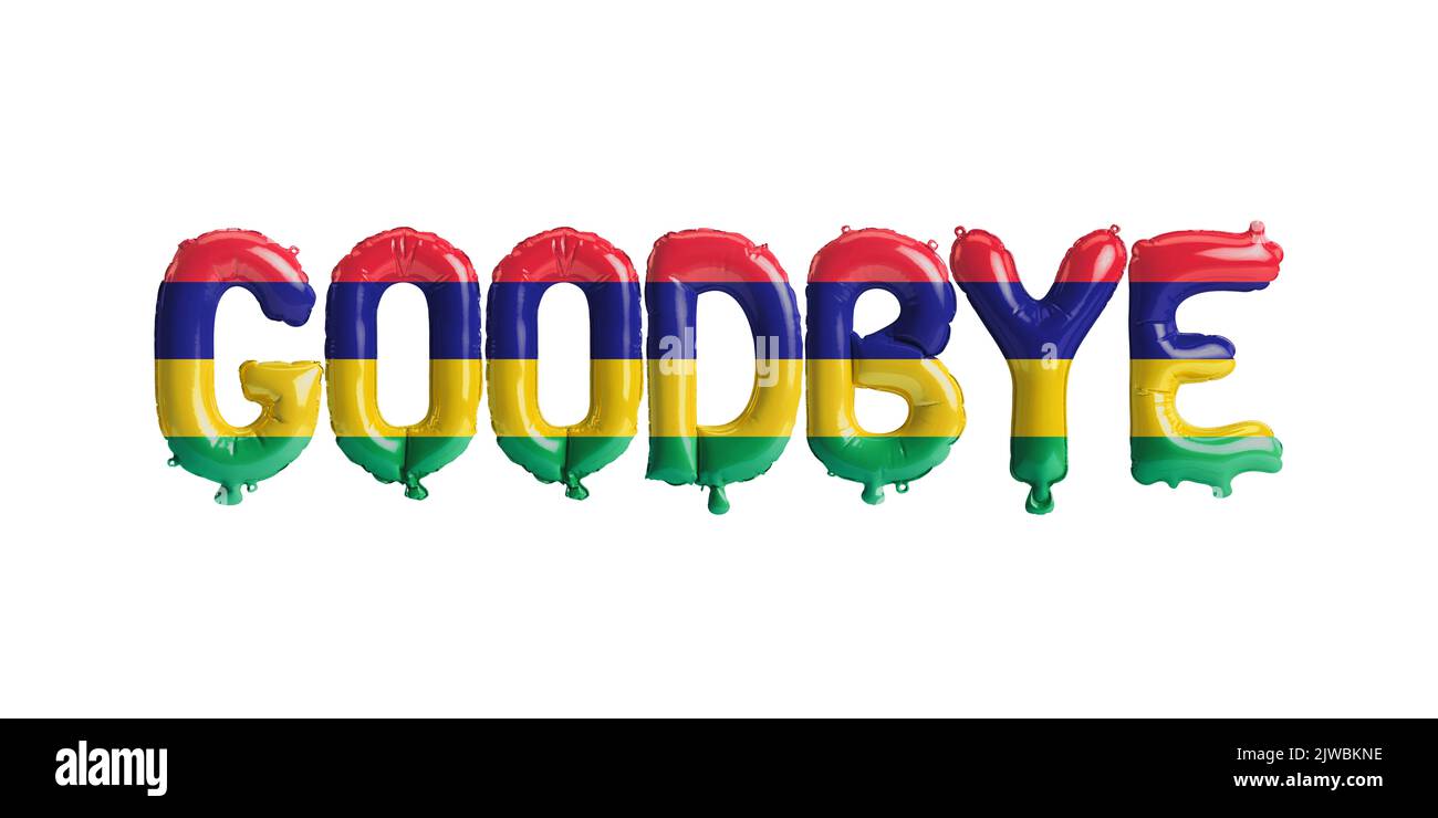 3d illustration of goodbye letter balloon in Mauritius flag isolated on ...