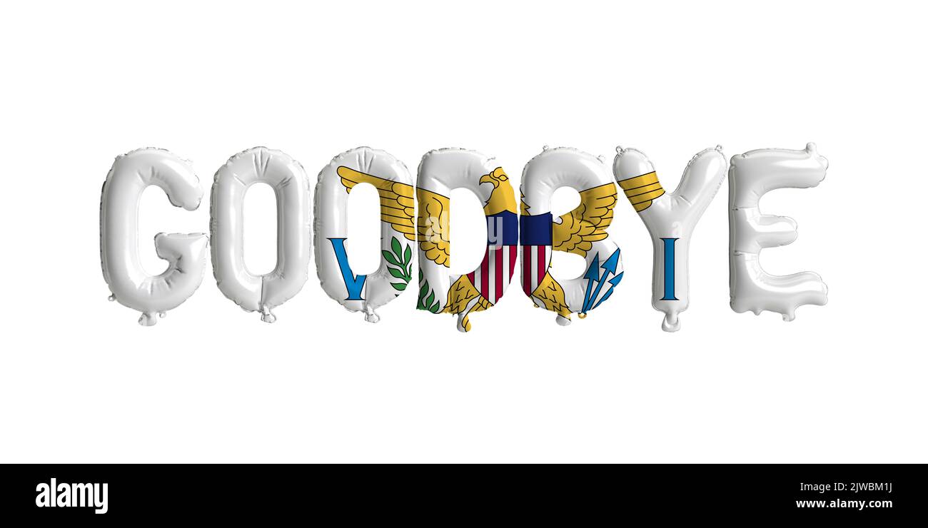 3d illustration of goodbye letter balloon in united states virgin ...