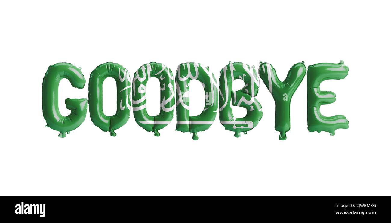 3d illustration of goodbye letter balloon in Saudi Arabia flag isolated ...