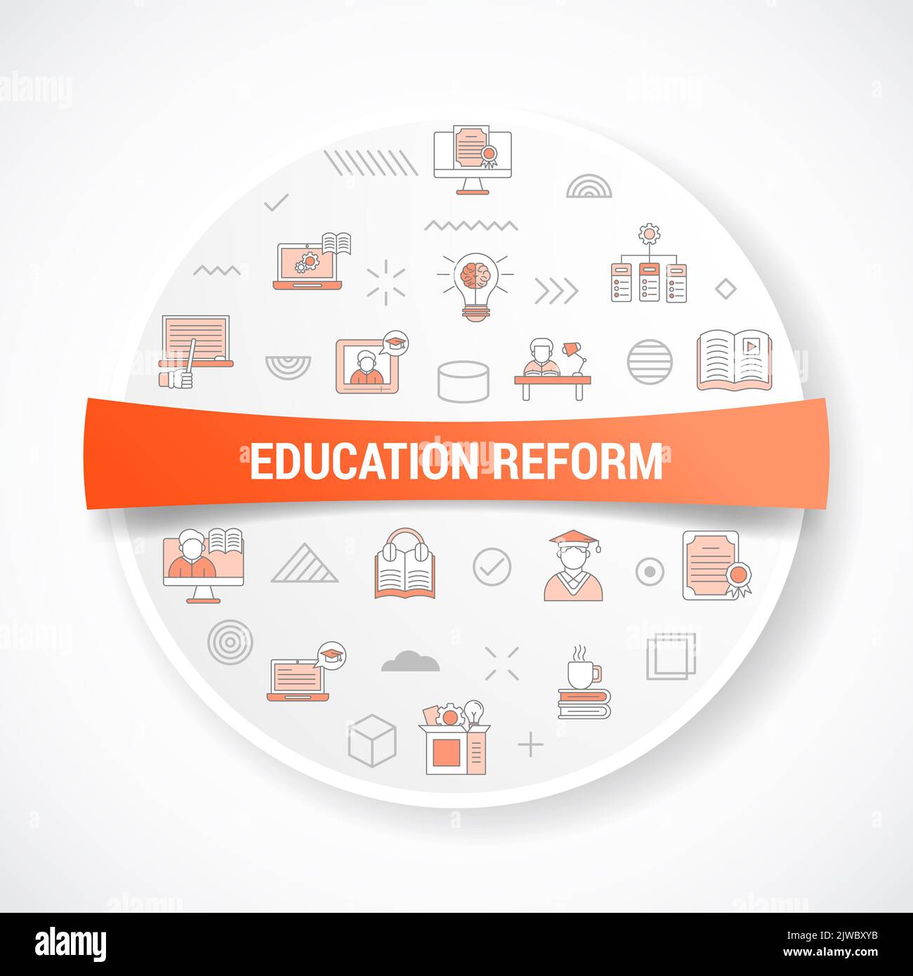 education reform concept with icon concept with round or circle shape ...