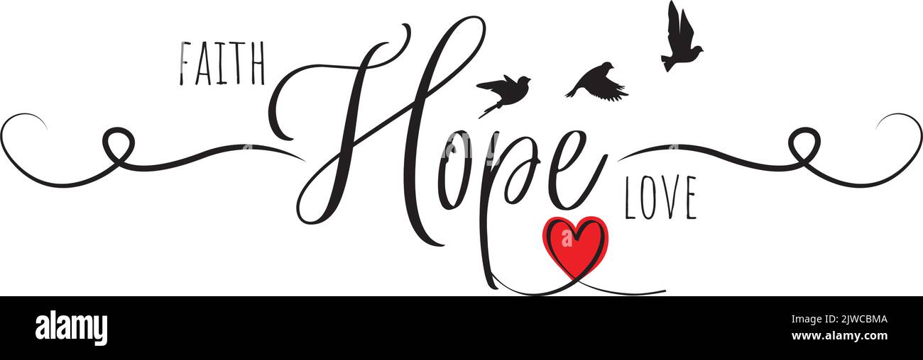 Faith Hope Love, vector. Wording design isolated on white background ...