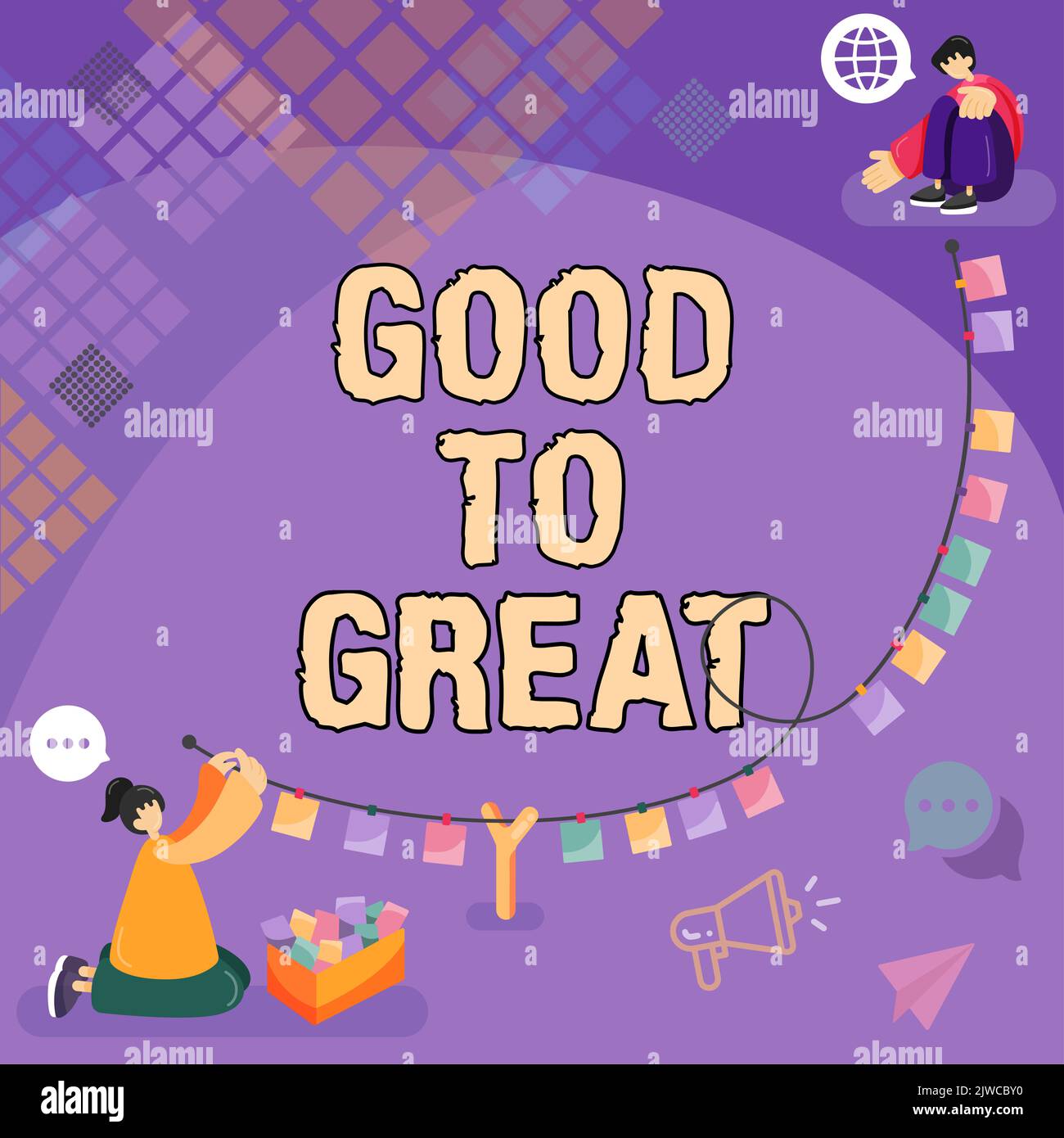 Sign displaying Good To Great. Conceptual photo Everything getting much ...