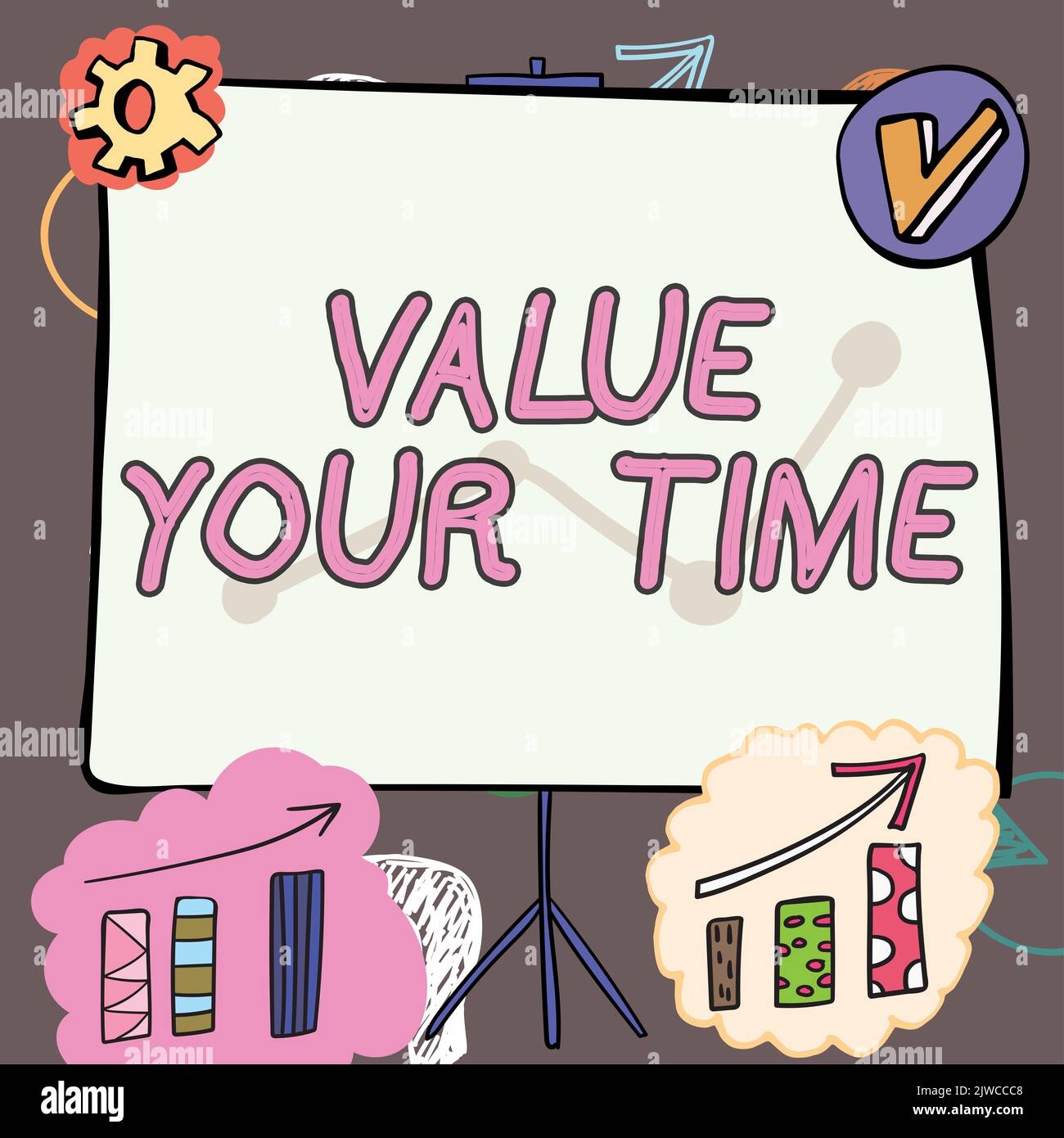 Writing displaying text Value Your Timeasking someone to make schedule ...