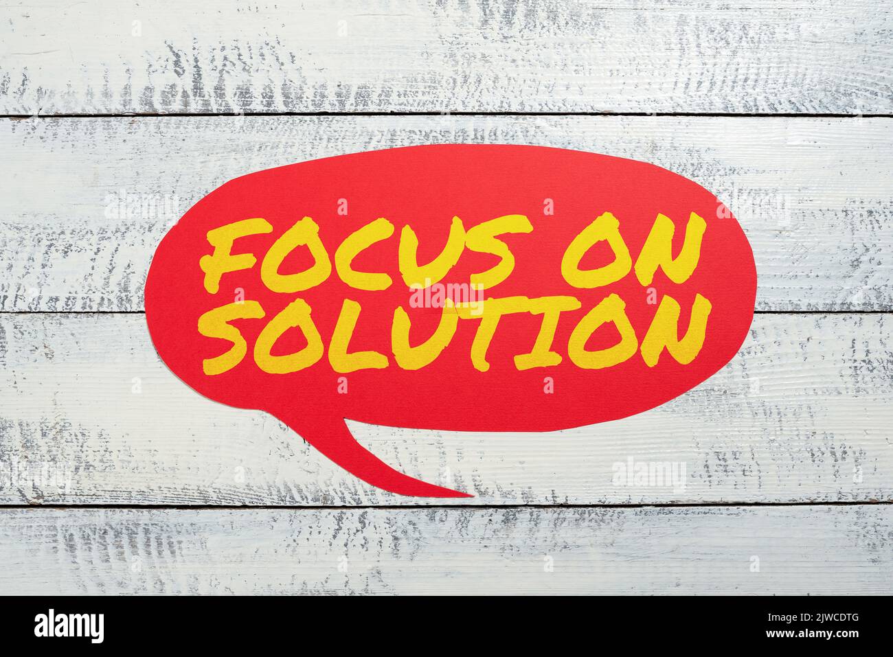 Text caption presenting Focus On SolutionGive full attention on dealing ...