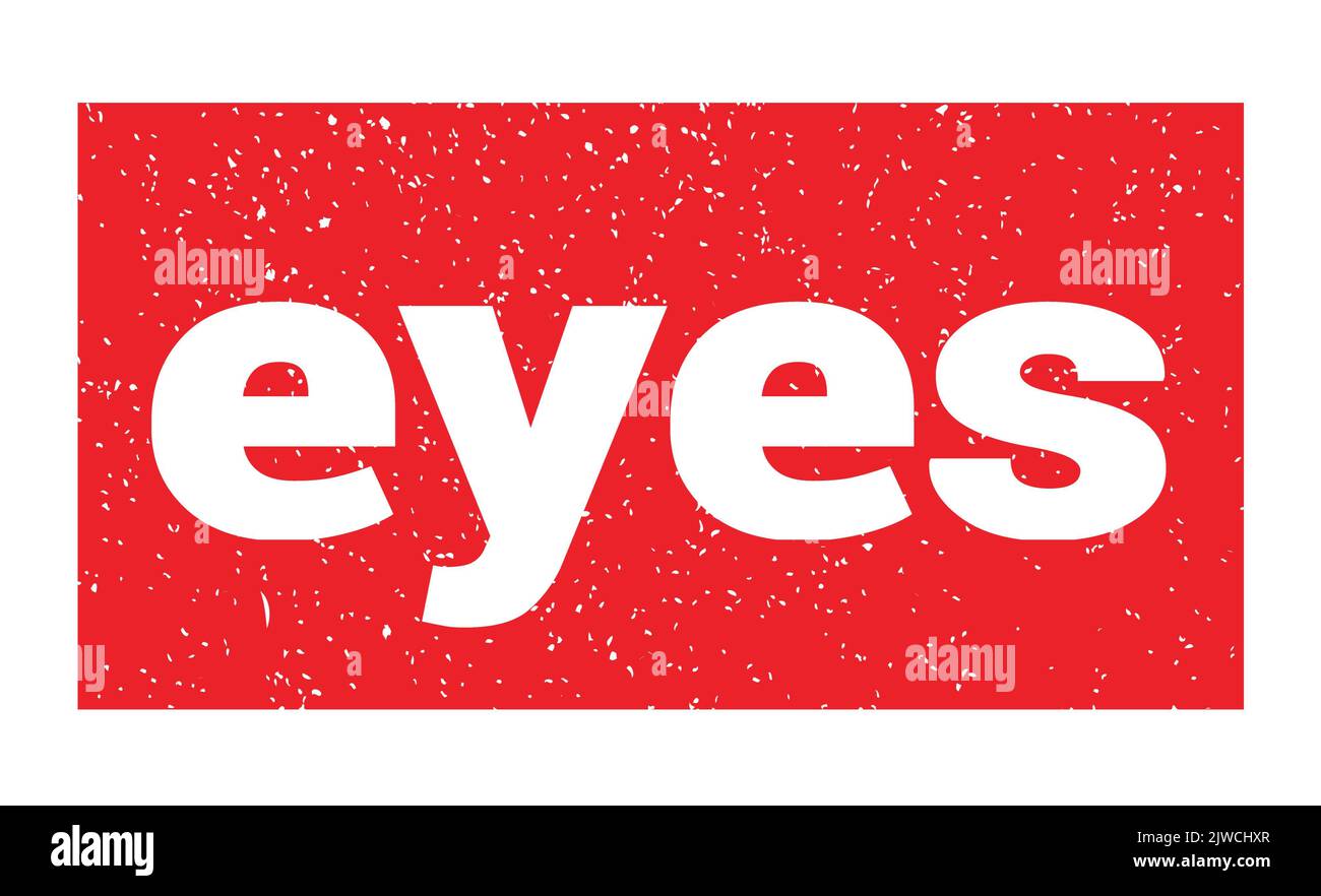 eyes text written on red grungy stamp sign Stock Photo - Alamy