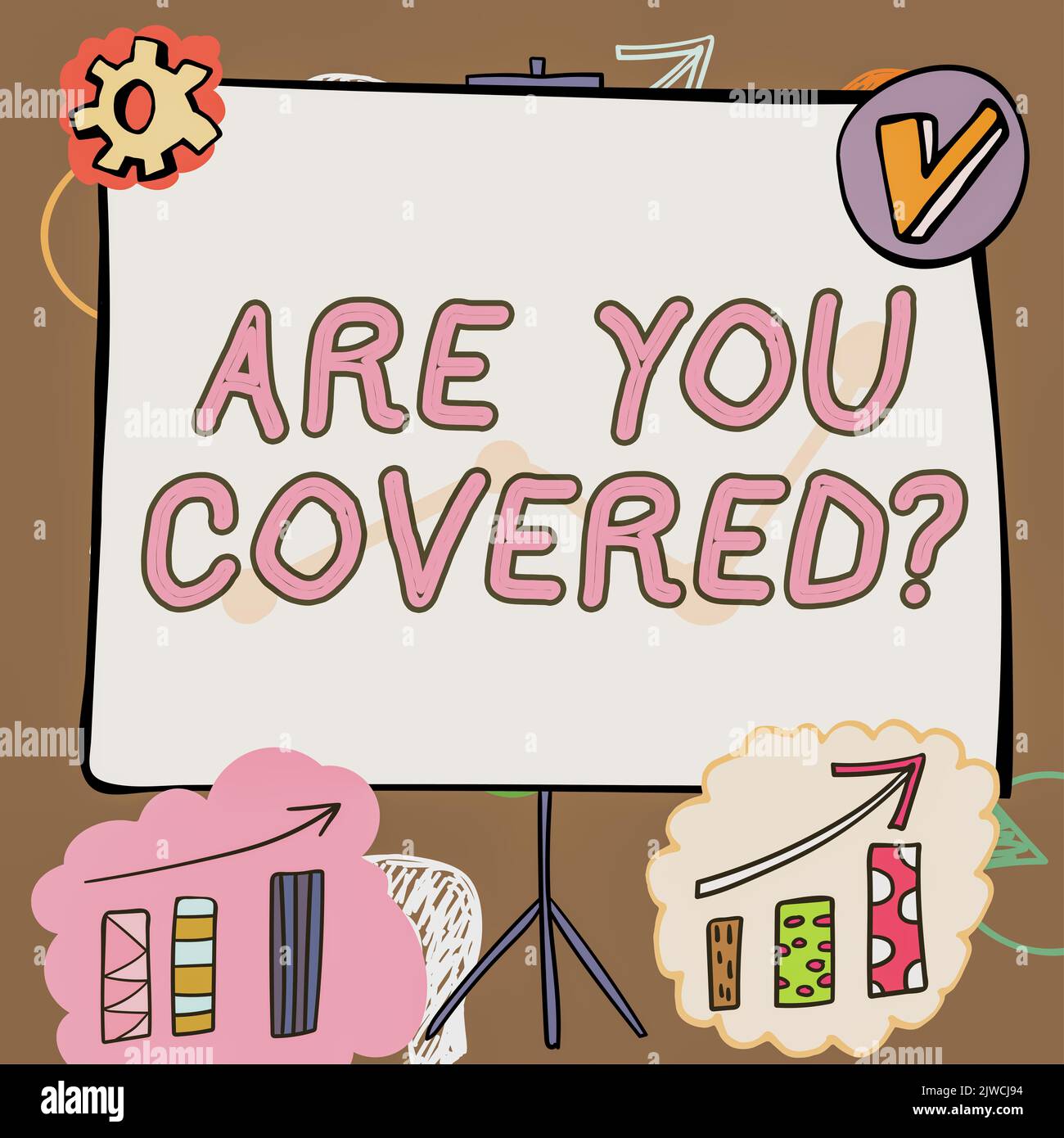 Hand writing sign Are You CoveredAsking about how medications are ...