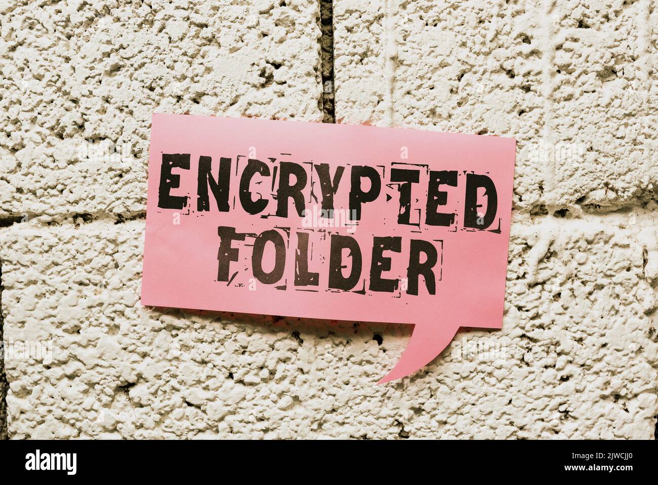 Sign Displaying Encrypted Folderprotect Confidential Data From Attackers With Access Internet