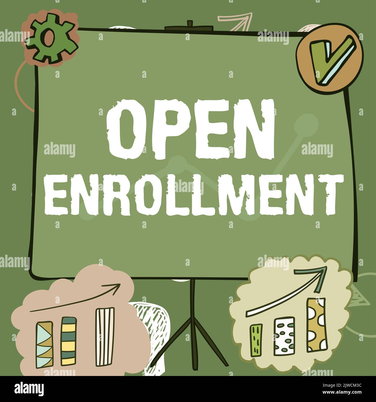 Inspiration showing sign Open EnrollmentThe yearly period when people ...