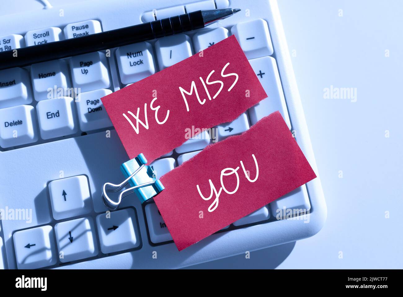 Conceptual display We Miss You. Business concept Feeling sad because ...