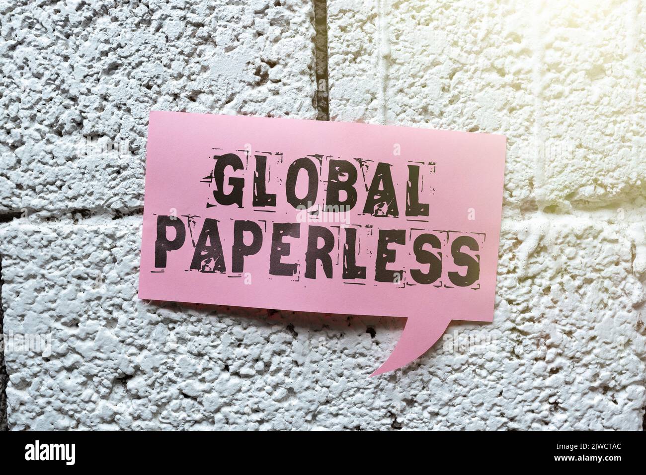 Inspiration showing sign Global Paperlessgoing for technology methods ...