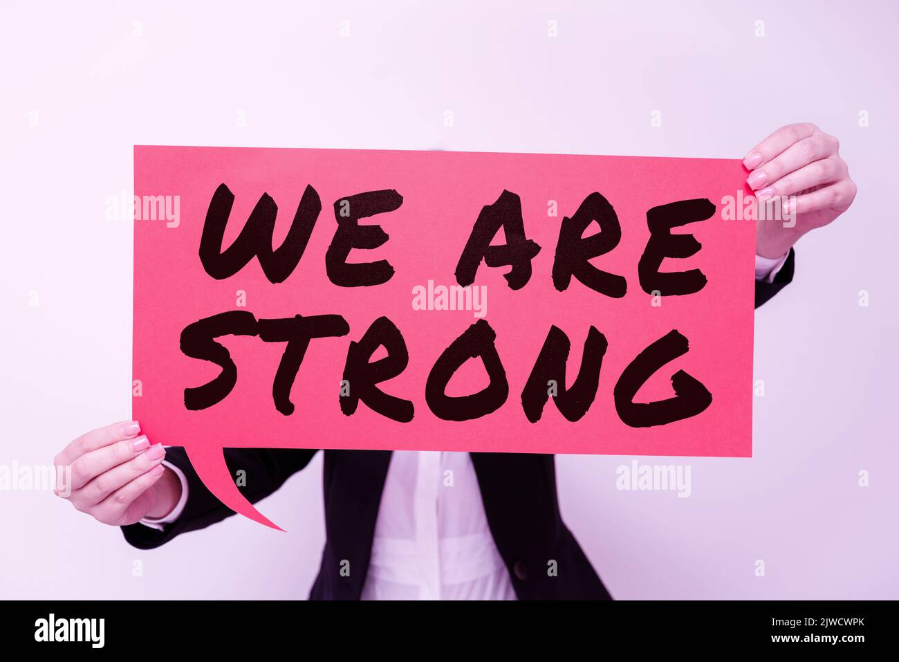 Hand writing sign We Are Strong. Business overview Have great strength ...
