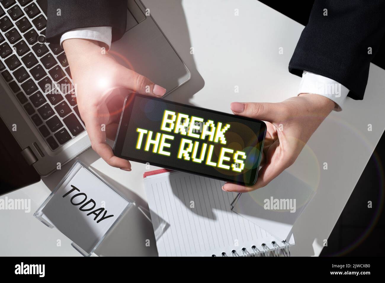 Sign displaying Break The RulesTo do something against formal rules and ...