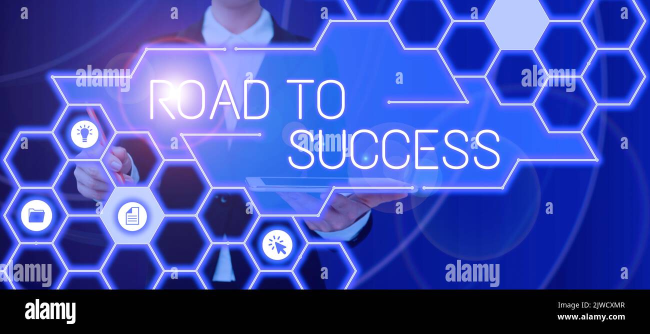 Sign displaying Road To Successstudying really hard Improve yourself to ...