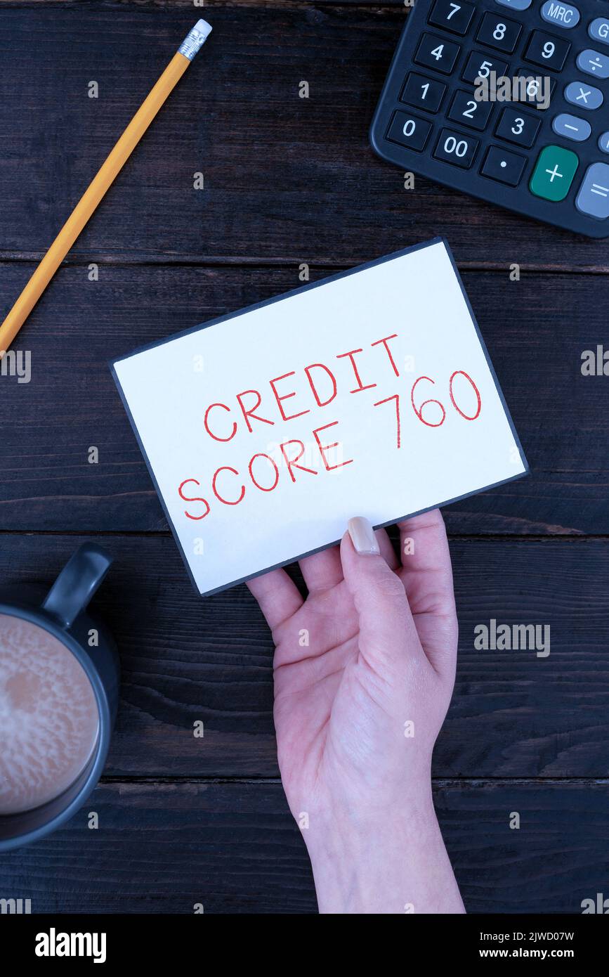 Hand writing sign Credit Score 760numerical expression based on level ...