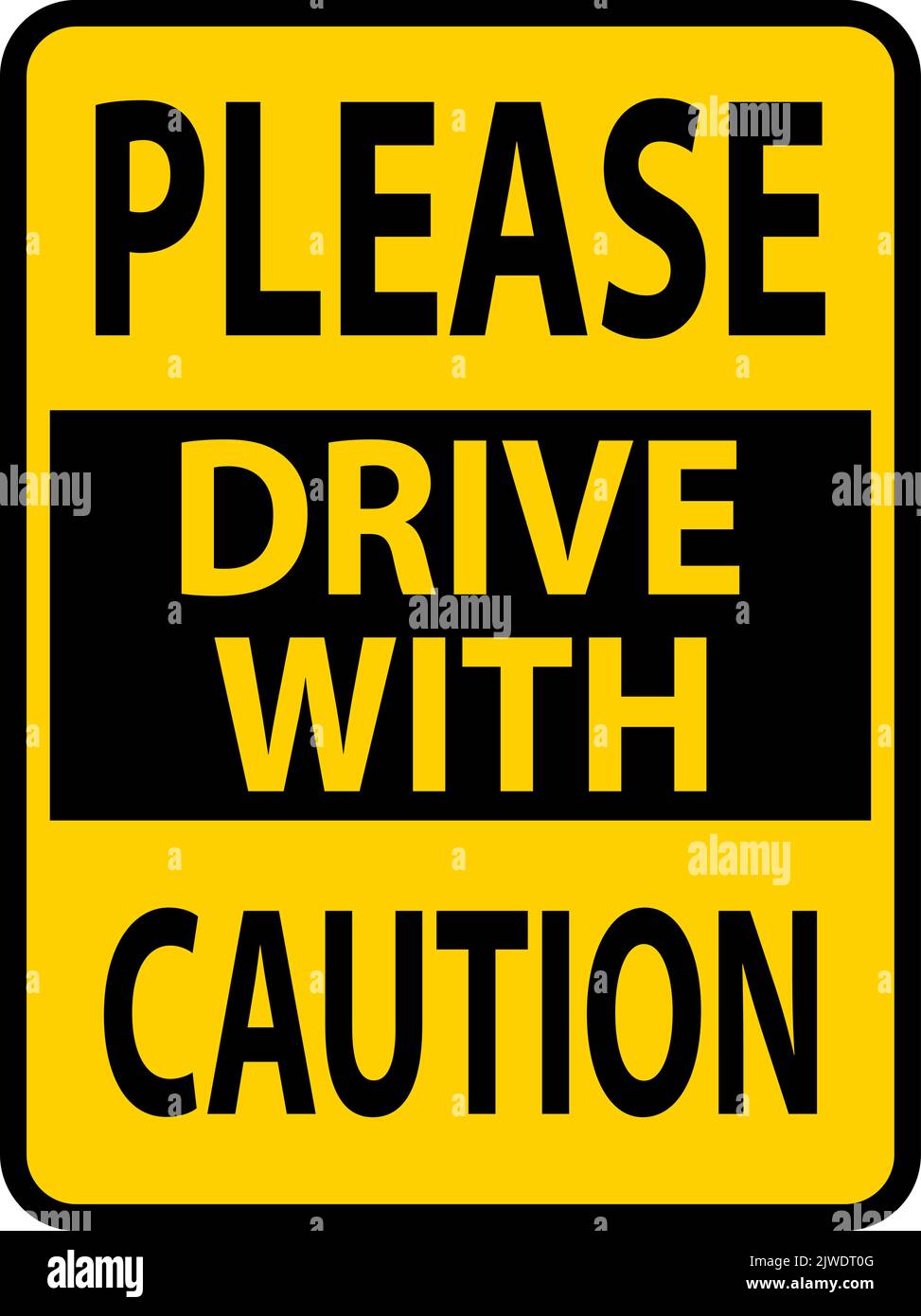 Please Drive with Caution Sign On White Background Stock Vector Image ...