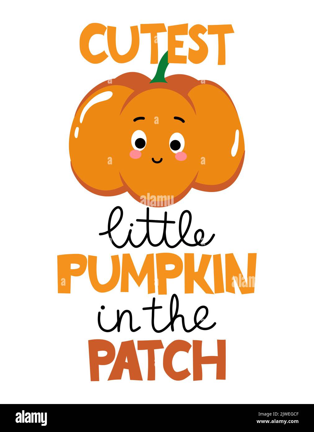 Cutest Little Pumpkin in the patch - Hand drawn pretty pumpkin with ...