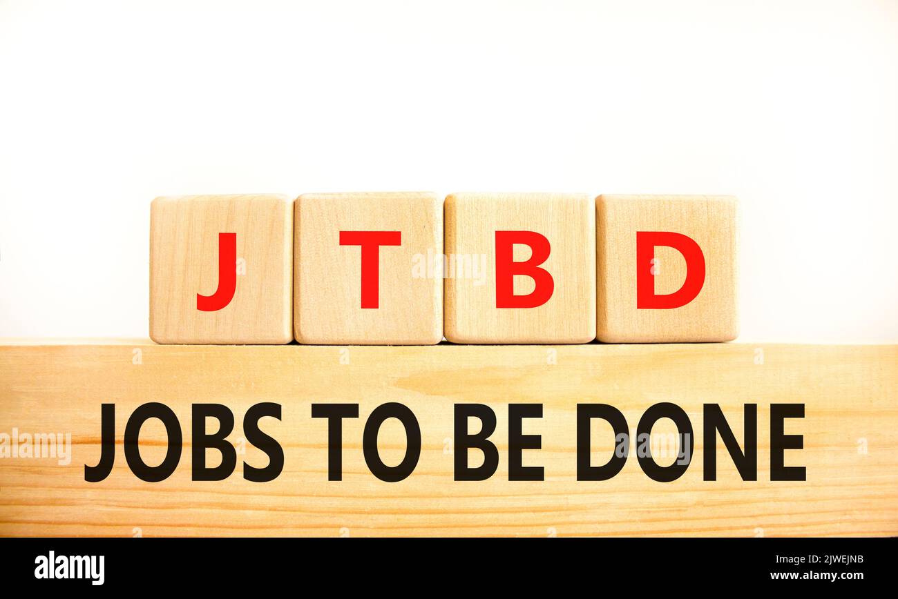 JTBD jobs to be done symbol. Concept words JTBD jobs to be done on ...