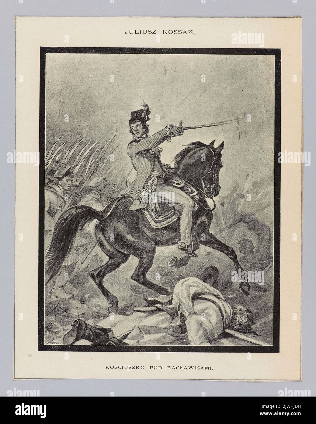 Reproduction of a painting: Juliusz Kossak (1824-1899), Kościuszko at ...