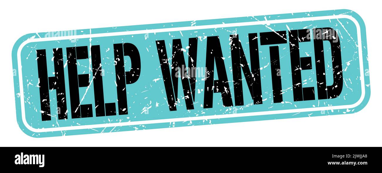 HELP WANTED text written on blue-black grungy stamp sign Stock Photo ...