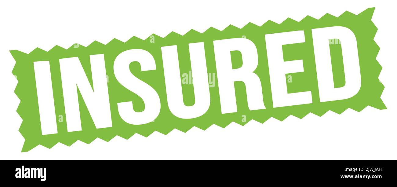 Insured text on green hi-res stock photography and images - Alamy