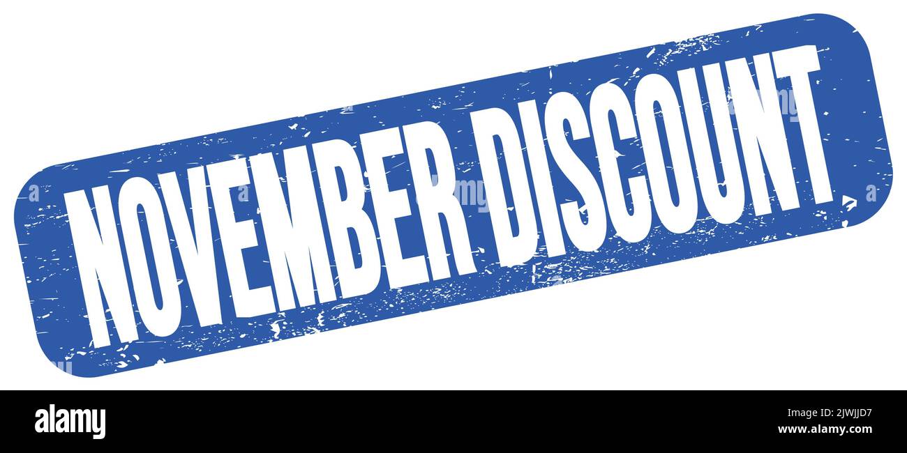 NOVEMBER DISCOUNT text written on blue grungy stamp sign Stock Photo ...